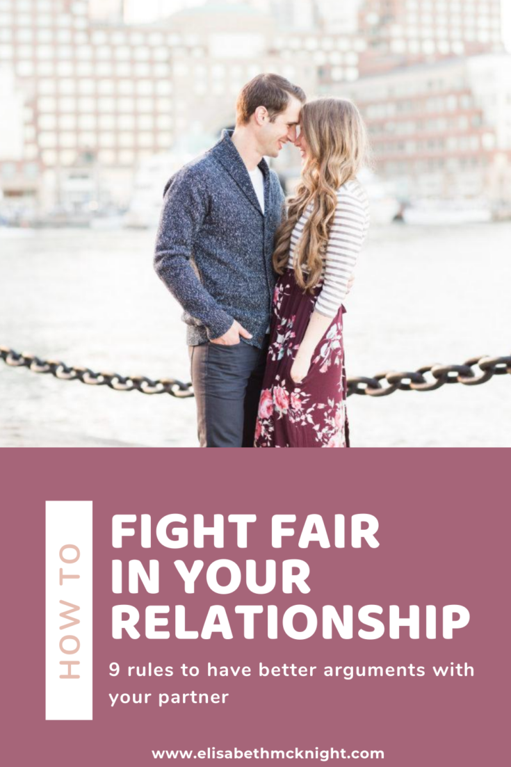 9 Rules for Fighting Fair: How to have better arguments in your ...